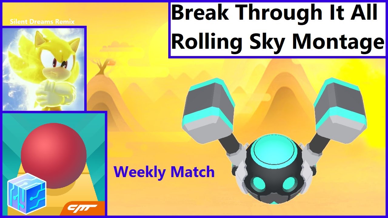 Weekly Match: Break Through It All (Sonic Frontiers) | Rolling Sky ...