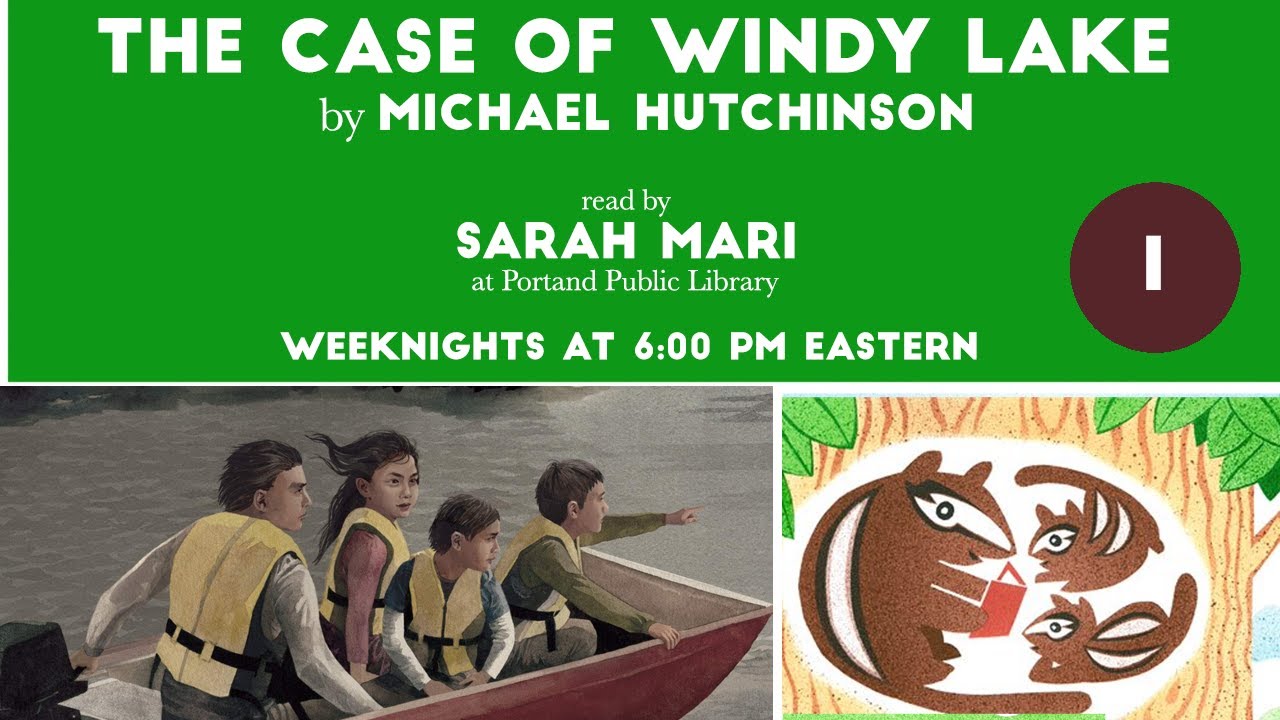 The Case of Windy Lake read aloud [Part 1] - YouTube