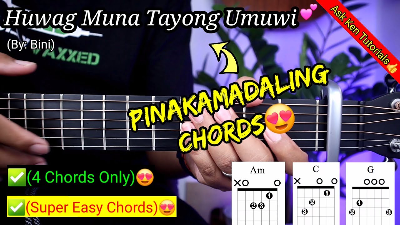 Huwag Muna Tayong Umuwi Bini Easy Chords😍 Guitar Tutorial Chords And Lyrics Youtube