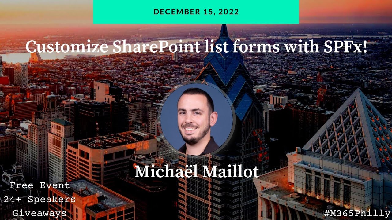 Customize SharePoint List Forms with SPFx - Michael Maillot - YouTube