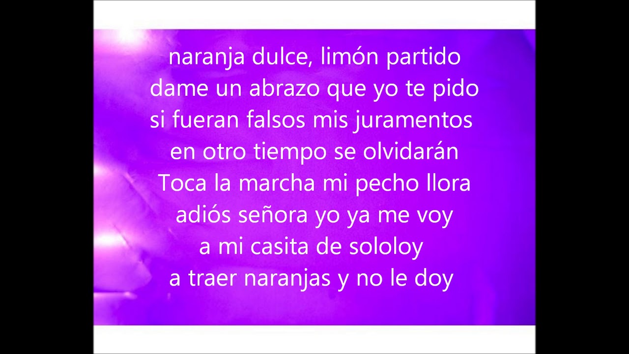 Letra y pista de "NARANJA DULCE" (canto preescolar) Acordes - Chordify