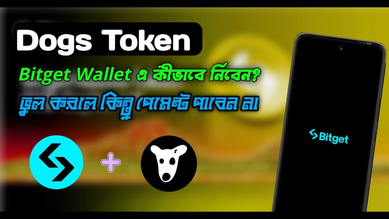 Dogs Coin Withdraw BITGET | BITGET Dogs Token Claim | Dogs to Bitget ...