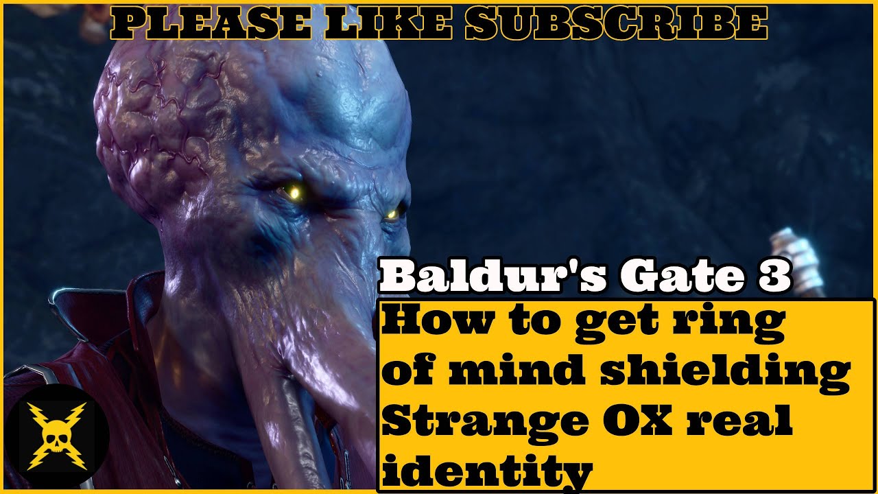 Baldur's Gate 3: How to get ring of mind shielding, Strange OX real ...