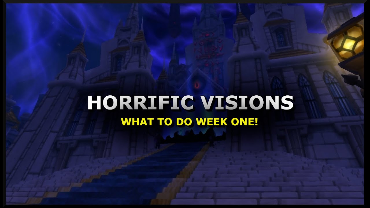 Horrific Visions coming this reset! What to do Week One! | War Within ...
