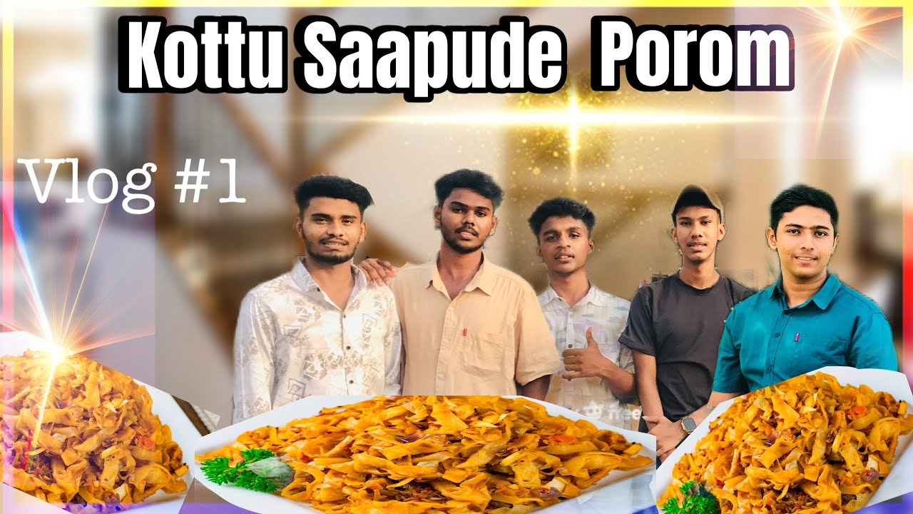 Today Night Kottu சாப்புட போரோம் 😋😅| Aathal vlog😅😁| VLOG 01 - YouTube
