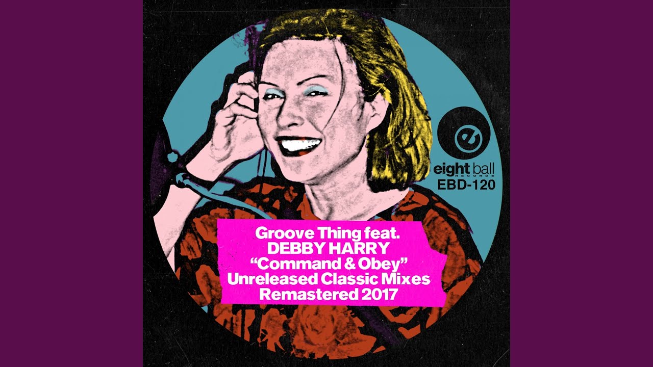 Command & Obey (feat. Debbie Harry) - YouTube