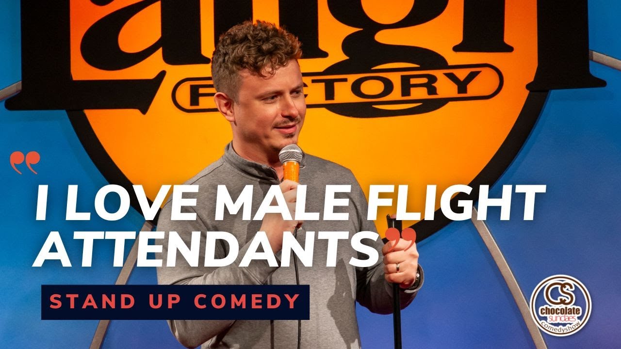 I Love Male Flight Attendants - Comedian Cody Woods - Chocolate Sundaes ...