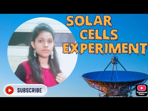 SOLAR CELLS EXPERIMENT सोलर सेल (I-V Characteristics & Spectral ...