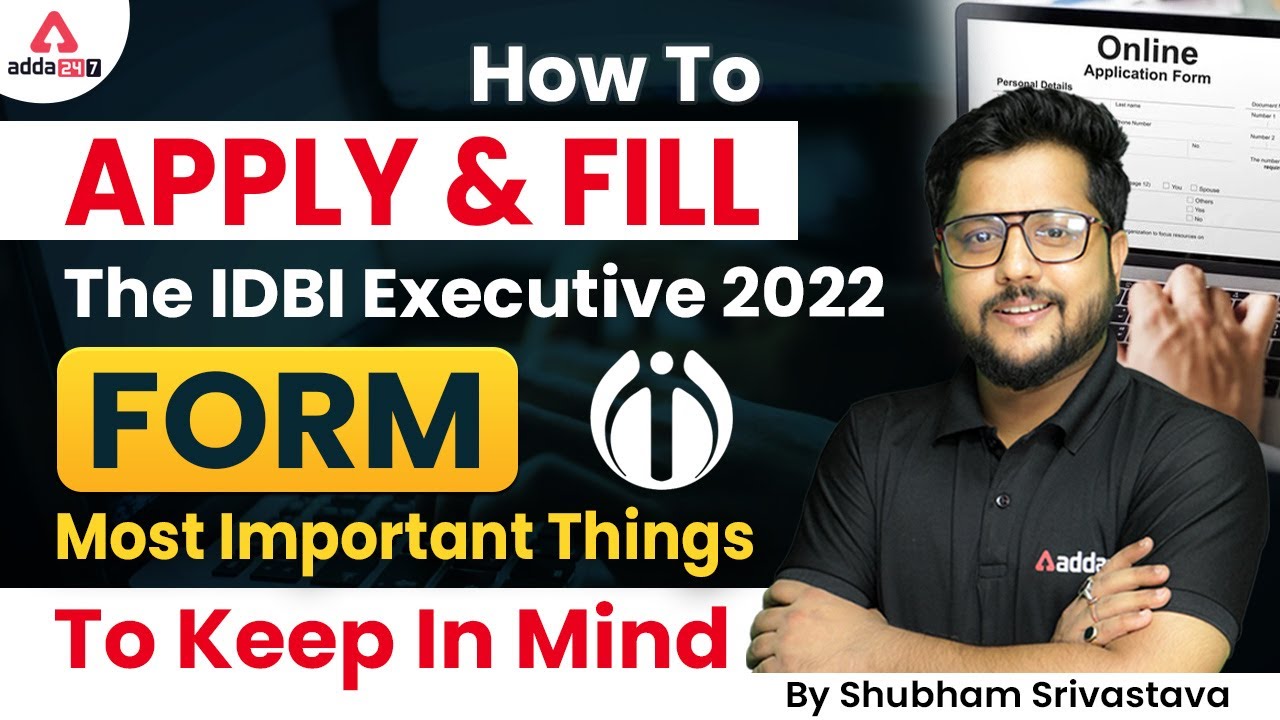 IDBI Form Fill up 2022 | IDBI Bank Executive Form Kaise Bhare? | IDBI ...