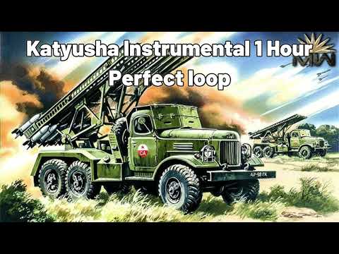 Katyusha Instrumental 1 Hour Perfect Loop