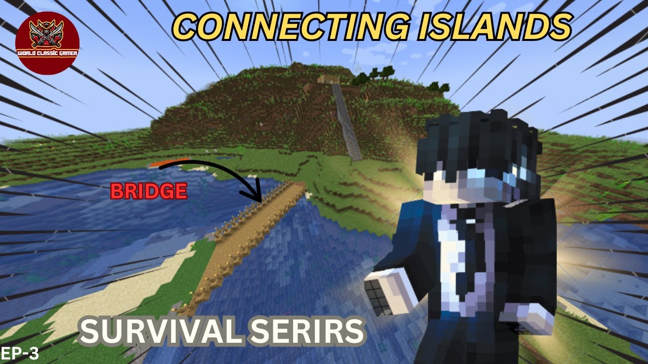 🏗️ Building a Bridge to Connect Two Islands! 🌉 | Minecraft Survival Ep ...