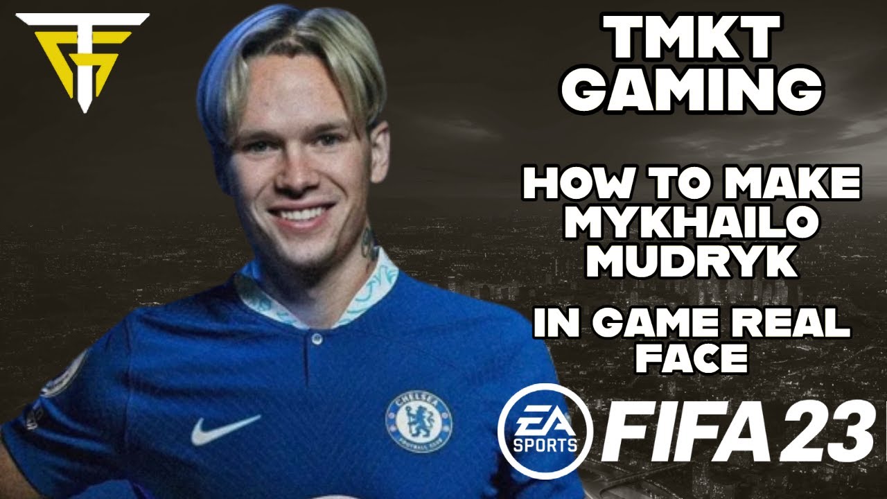 FIFA 23 - How To Make Mykhailo Mudryk - In Game Real Face! - YouTube