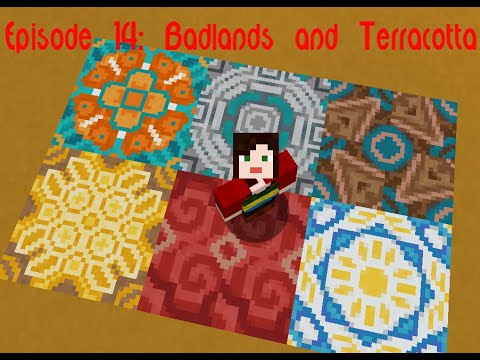 Episode 14 Minecraft Badlands and Terracotta - YouTube