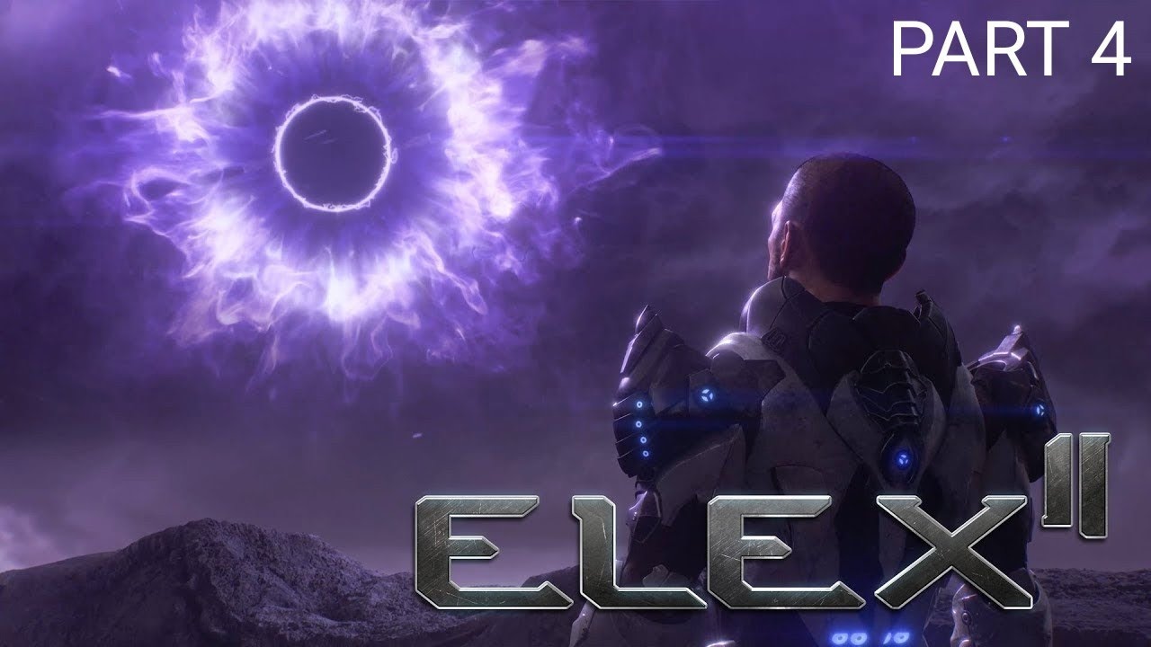 ELEX 2 GAMEPLAY WALKTHROUGH PART 4 - YouTube