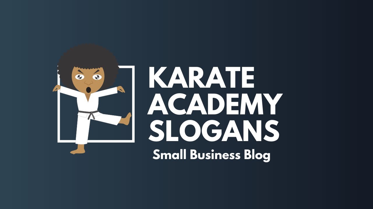 Best Karate Academy Slogans & Taglines - YouTube