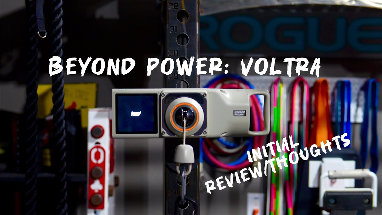 Beyond Power Voltra I: Initial Review/Thoughts - YouTube