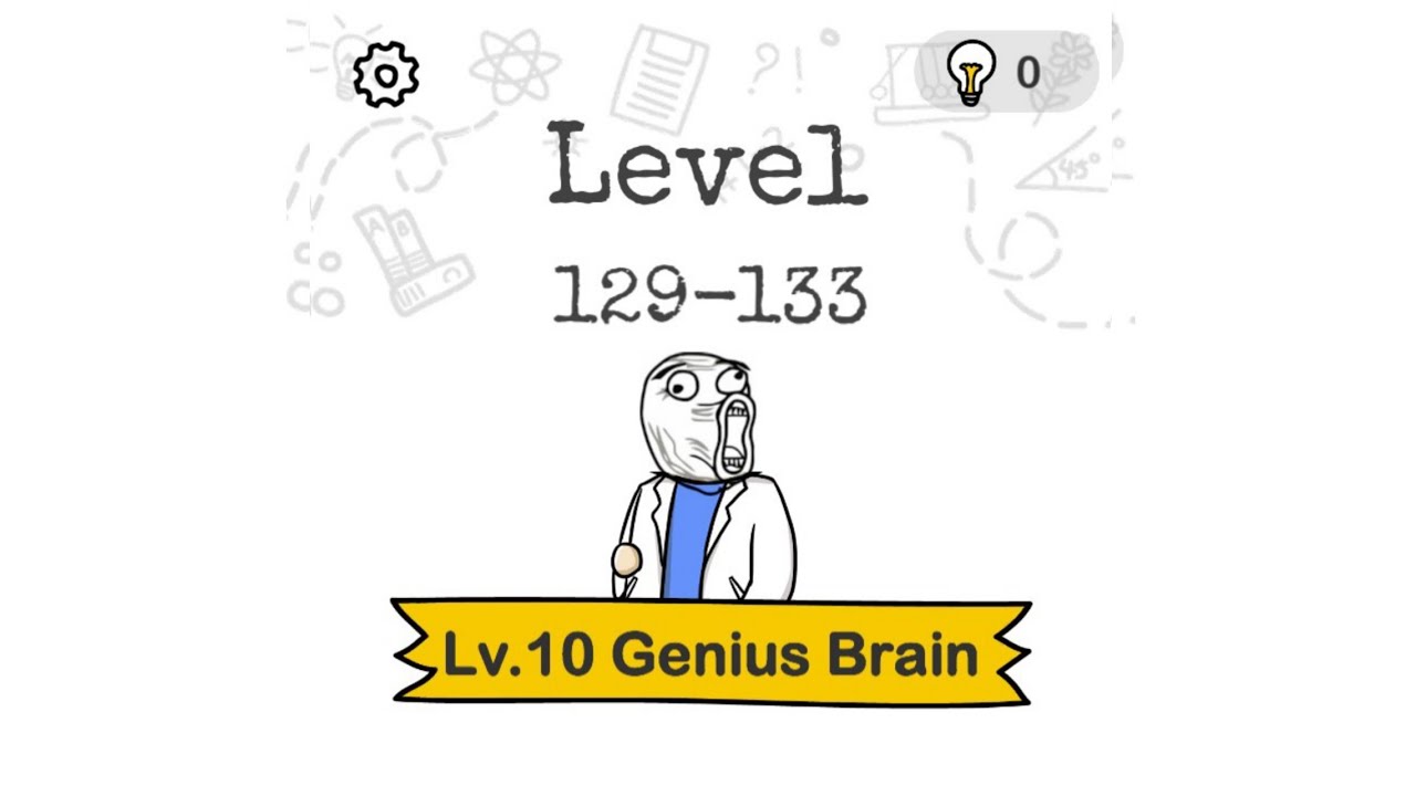 BRAIN OUT LEVEL 129 130 131 132 133 - YouTube