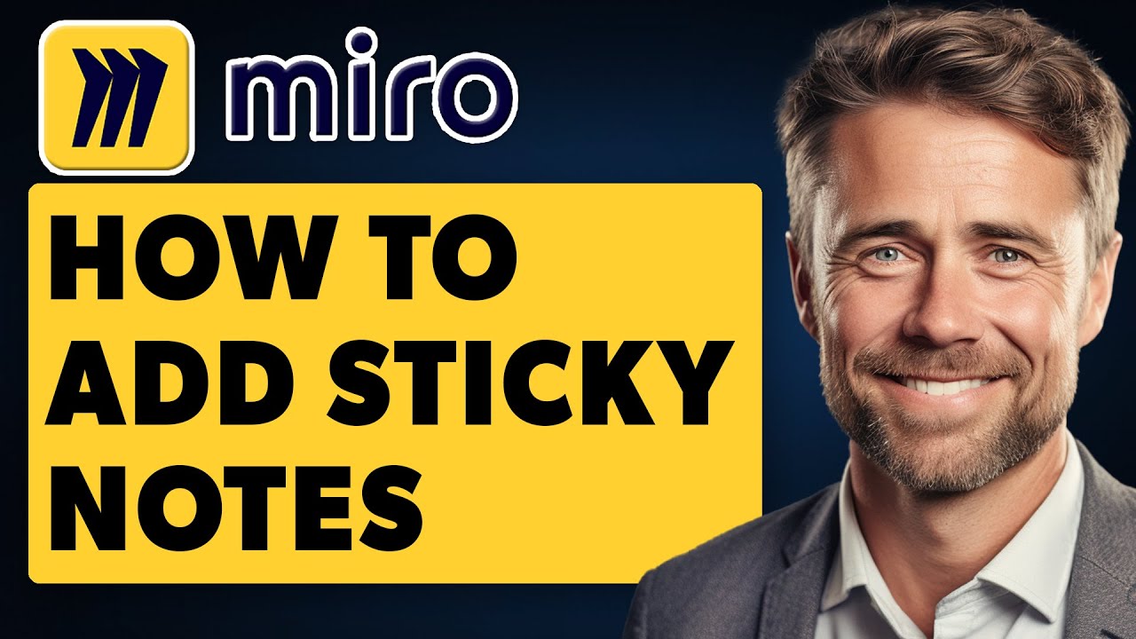 How to Add Sticky Notes to a Miro Board (Full 2025 Guide) - YouTube