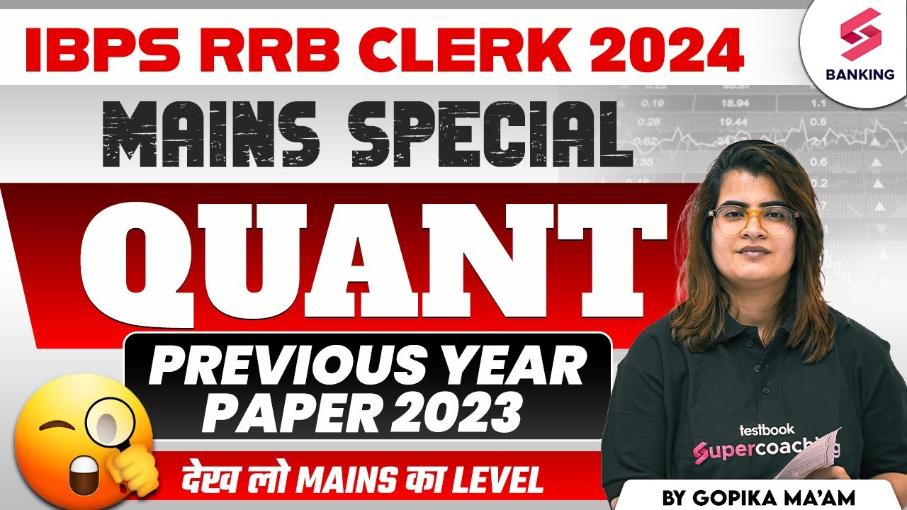 RRB MAINS 2024 | RRB Clerk Previous Year Paper | RRB Clerk Quant PYP ...
