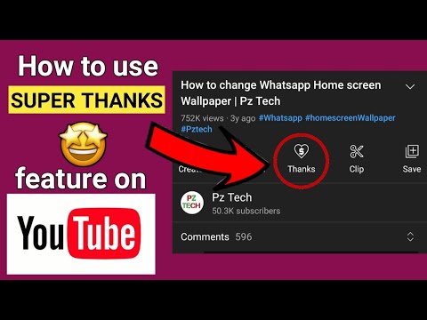 How to use Super Thanks feature on YouTube | Super Thanks | Pz Tech ...