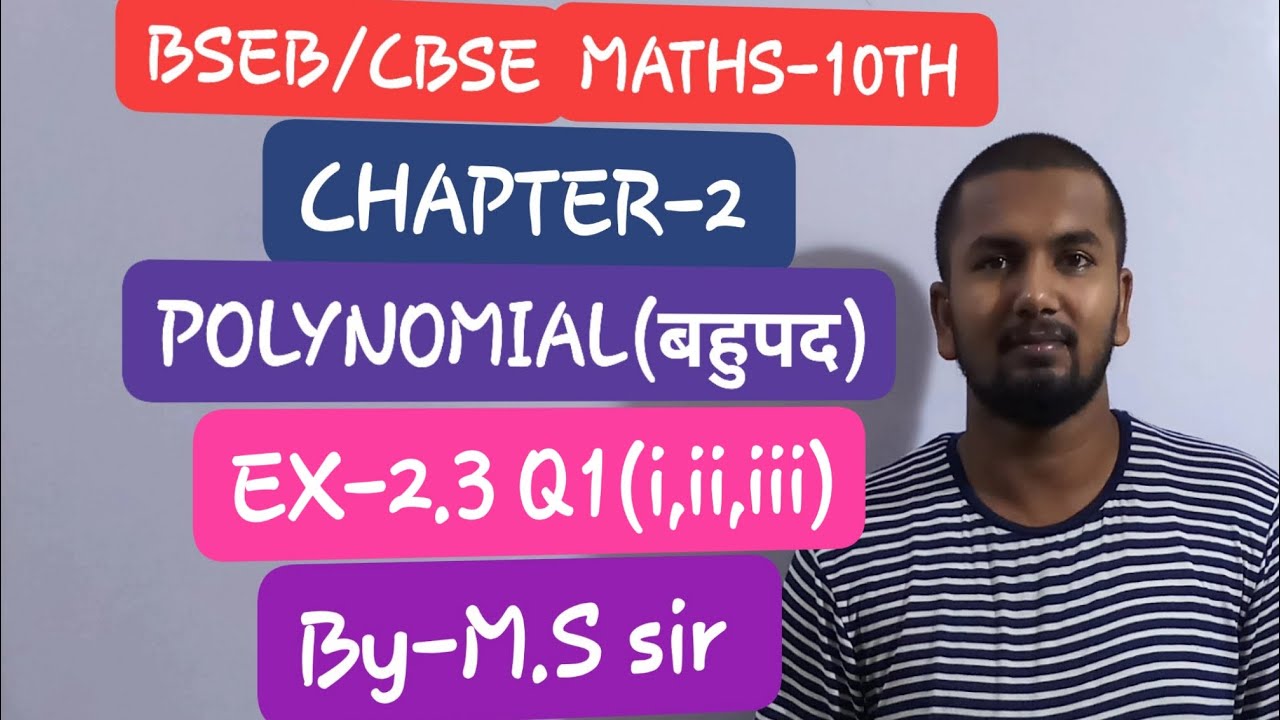 BSEB CBSE MATRIC MATHS BOOK CLASS 10 Chapter 2 Polynomial Ex 2 bseb-cbse-matric-maths-book-class-10-chapter-2-polynomial-ex-2