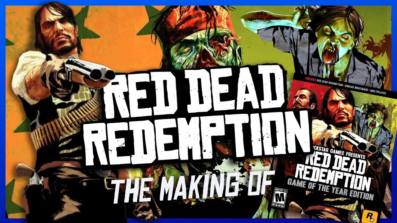 The Making of Red Dead Redemption - Rockstar Games, Red Dead Revolver ...