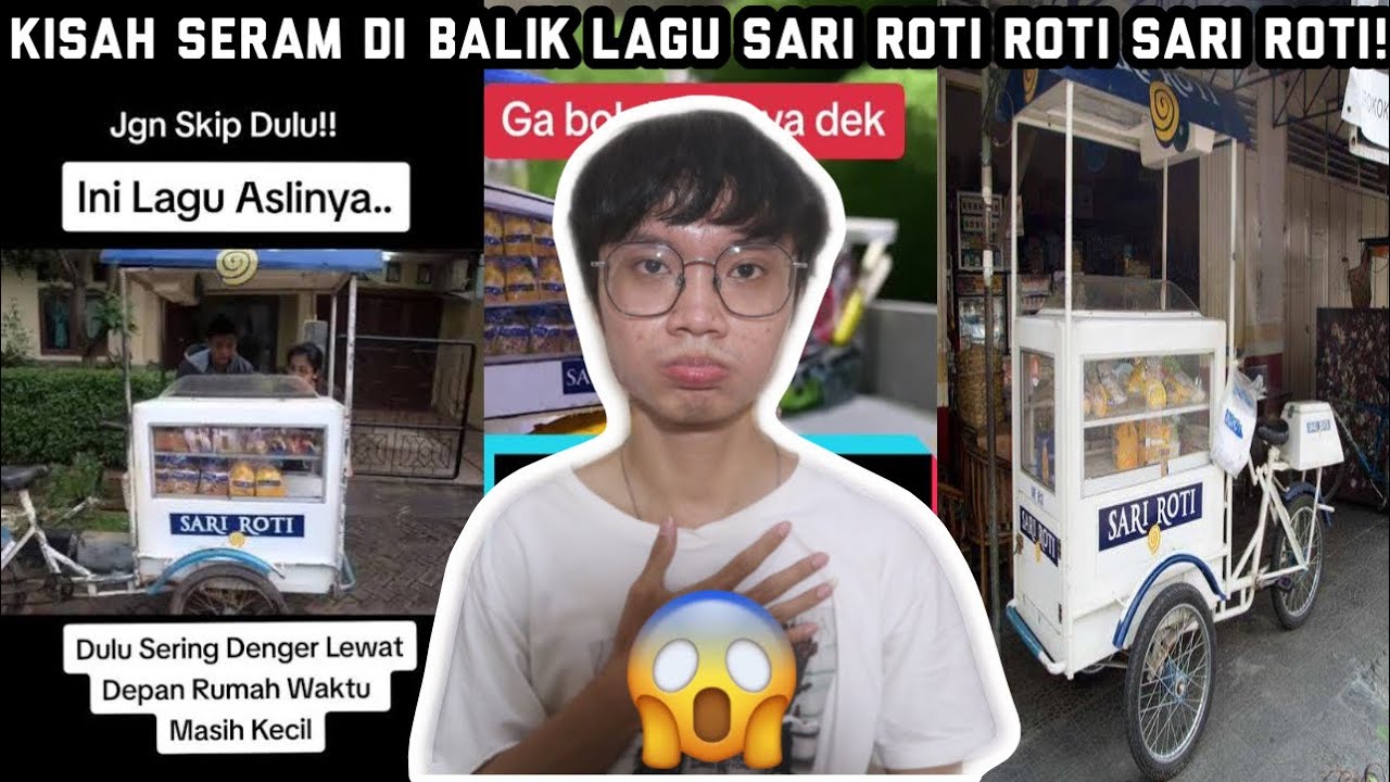 VIRAL TIKTOK!!! JANGAN DENGARKAN LAGU SARI ROTI ROTI SARI ROTI!!! SEREM ...