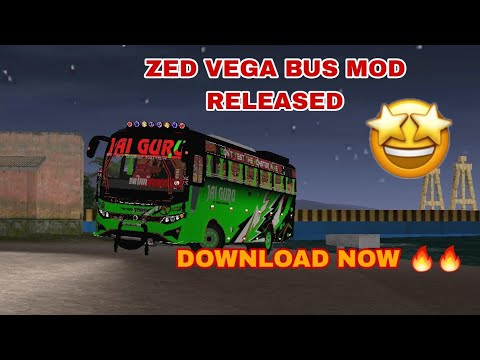 ZED VEGA BUS MOD RELEASED 😍🔥🔥 DOWNLOAD NOW 😻 ️ ️ - YouTube