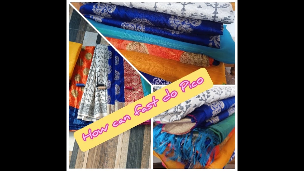 How to do saree Pico | how fast can do Pico | - YouTube
