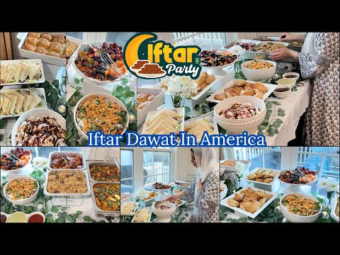 Dawat-E-Iftar In America 🌙Complete IFTAR Menu🌿 RAMADAN Table Setup Idea 🌿
