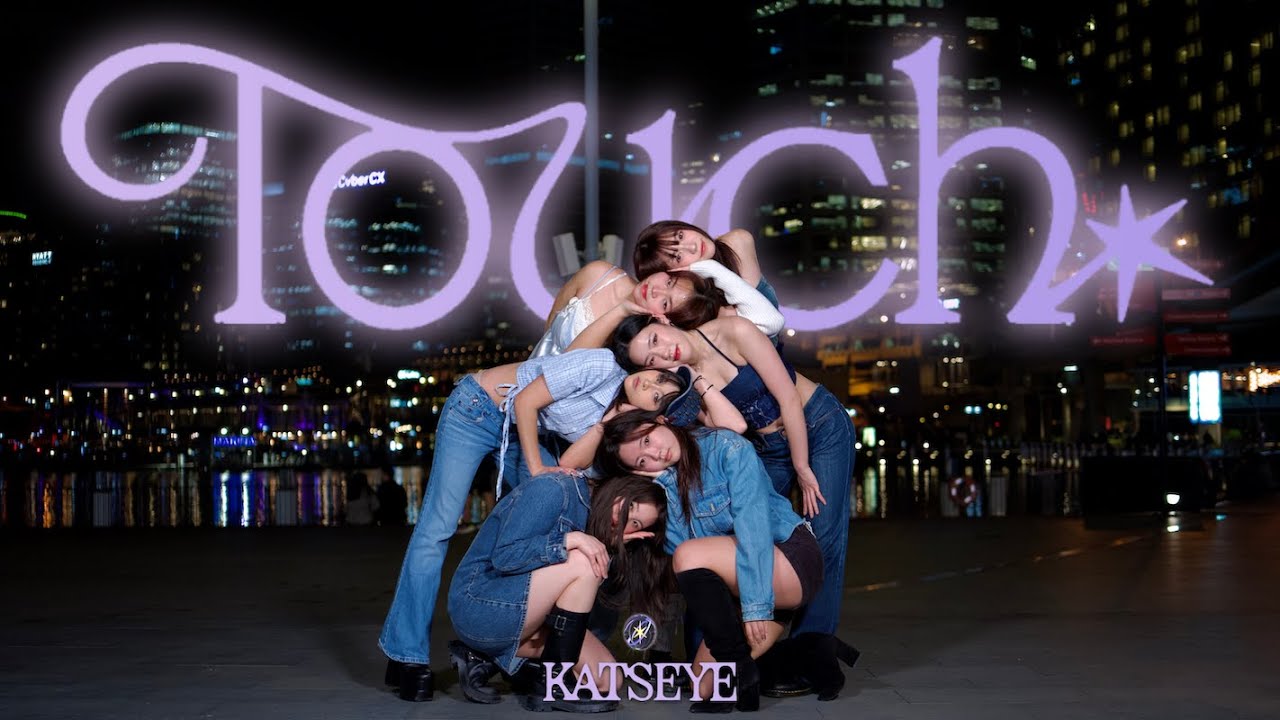 [KPOP IN PUBLIC] KATSEYE 'Touch' ONE TAKE Cover by BL00M l Sydney ...