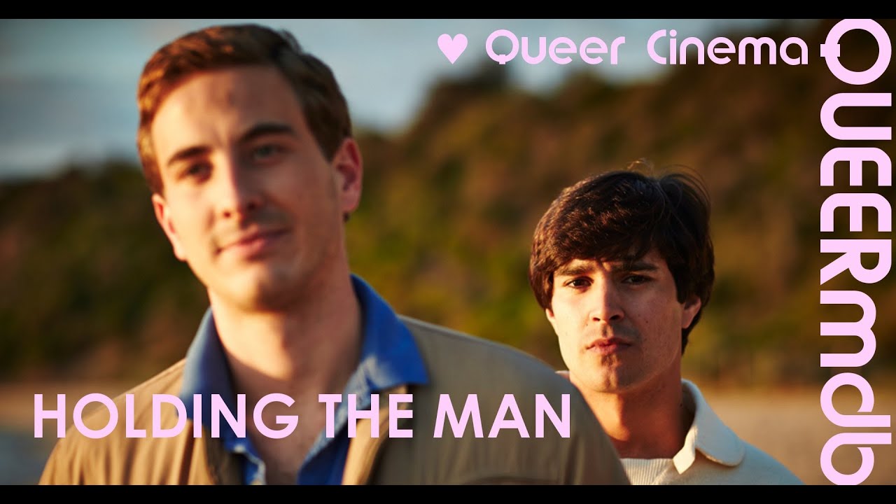 Holding the man (Film 2015) -- gay themed [Full HD Trailer] - YouTube