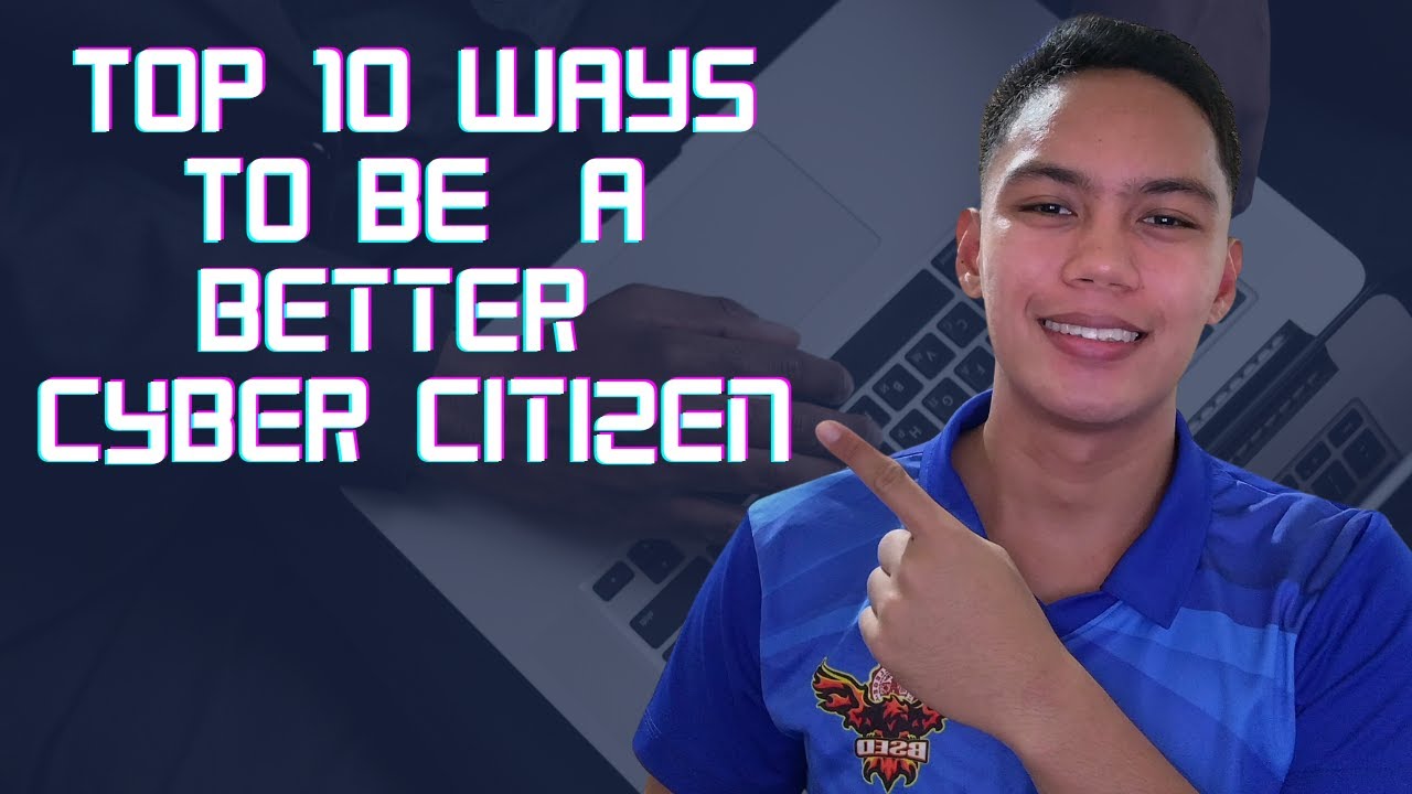 Top 10 Ways to be a Better Cyber Citizen - YouTube