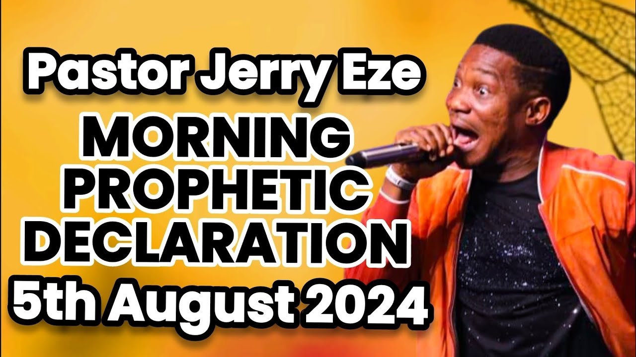 Morning Prophetic Declaration || 5th August 2024 || Written by Pastor ...
