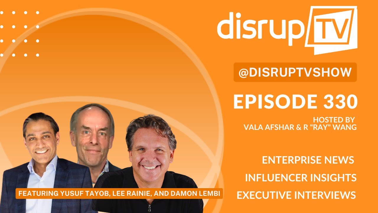 DisrupTV Episode 330, Yusuf Tayob, Lee Rainie, Damon Lembi - YouTube
