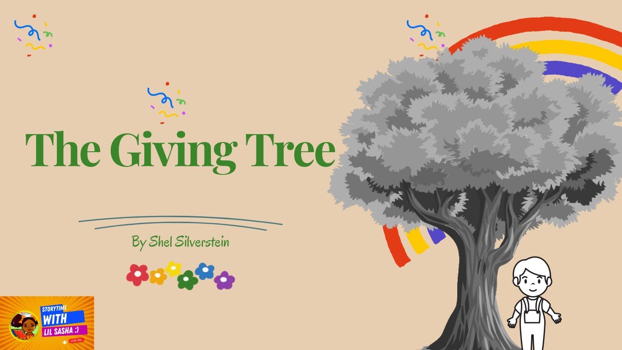 📕 The Giving Tree|READ OUTLOUD |Storytime w Lil Sasha - YouTube