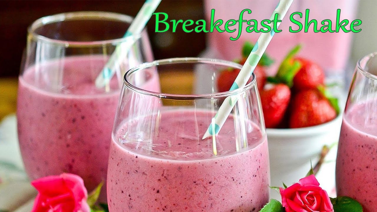 BREAKFAST SHAKE | MAKING EASY |HELTHY SMOOTHIE | EASY COOKBOOK - YouTube