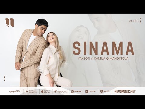 Yakzon & Kamila Gimandinova - Sinama (audio 2022)