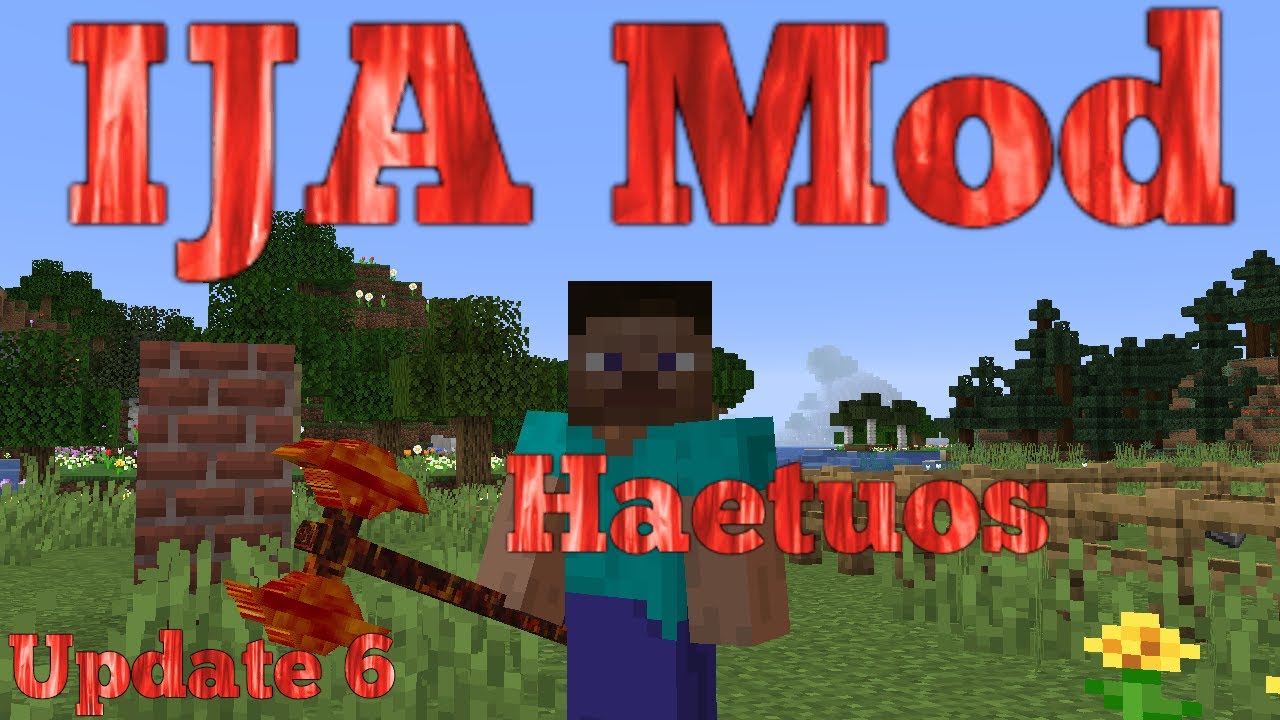 Minecraft Mods: IJA Mod Update 6 - Haetuos - YouTube