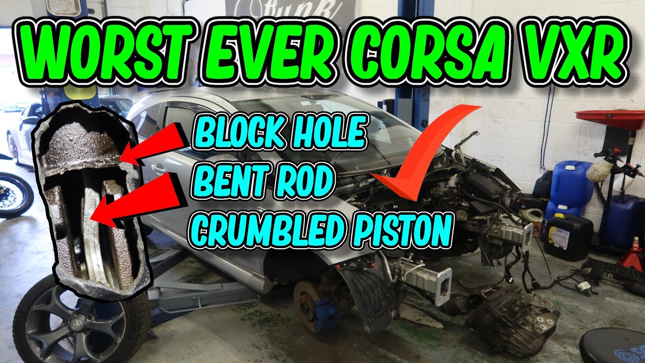 We Fount A Corsa VXR With The Most Extreme Engine Damage *SERIOUSLY BAD ...