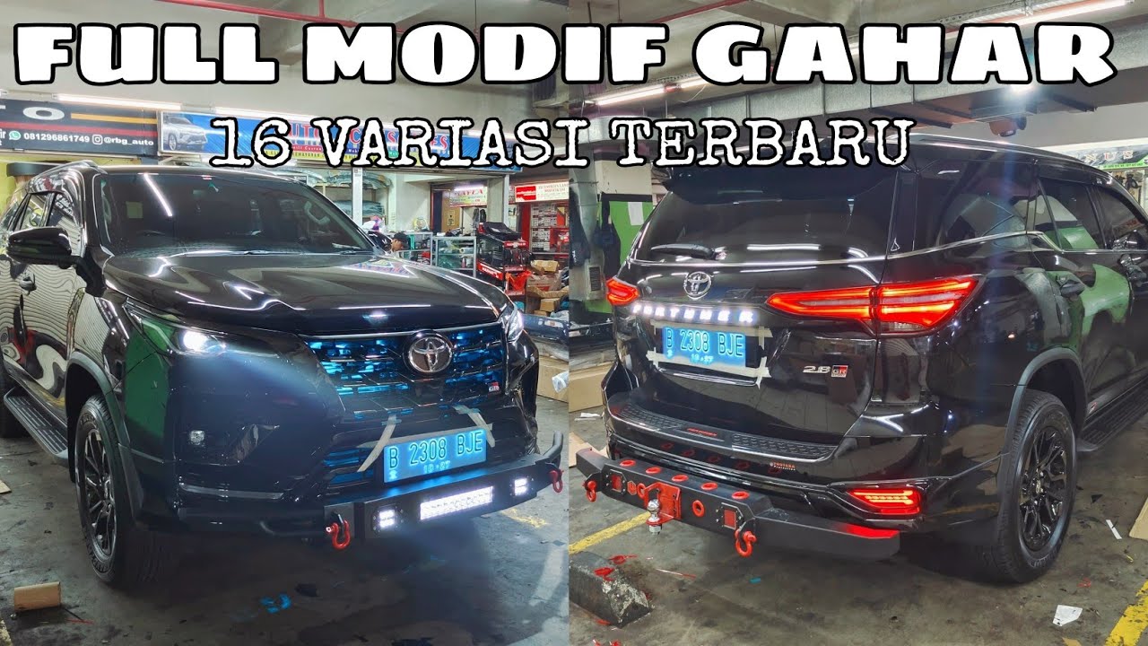 MODIF FORTUNER GR TERBARU | PASANG 16 VARIASI BIKIN MOBIL JADI GAHAR ...