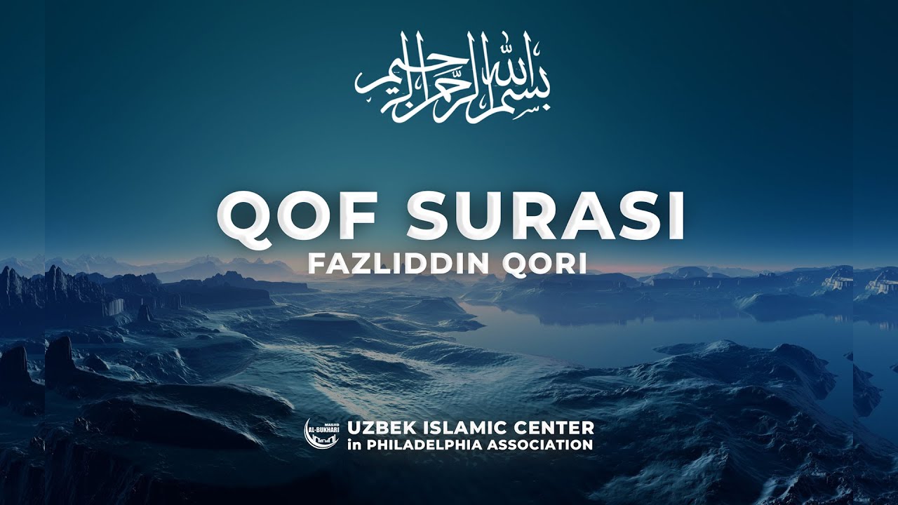 Qof surasi | Fazliddin qori - YouTube