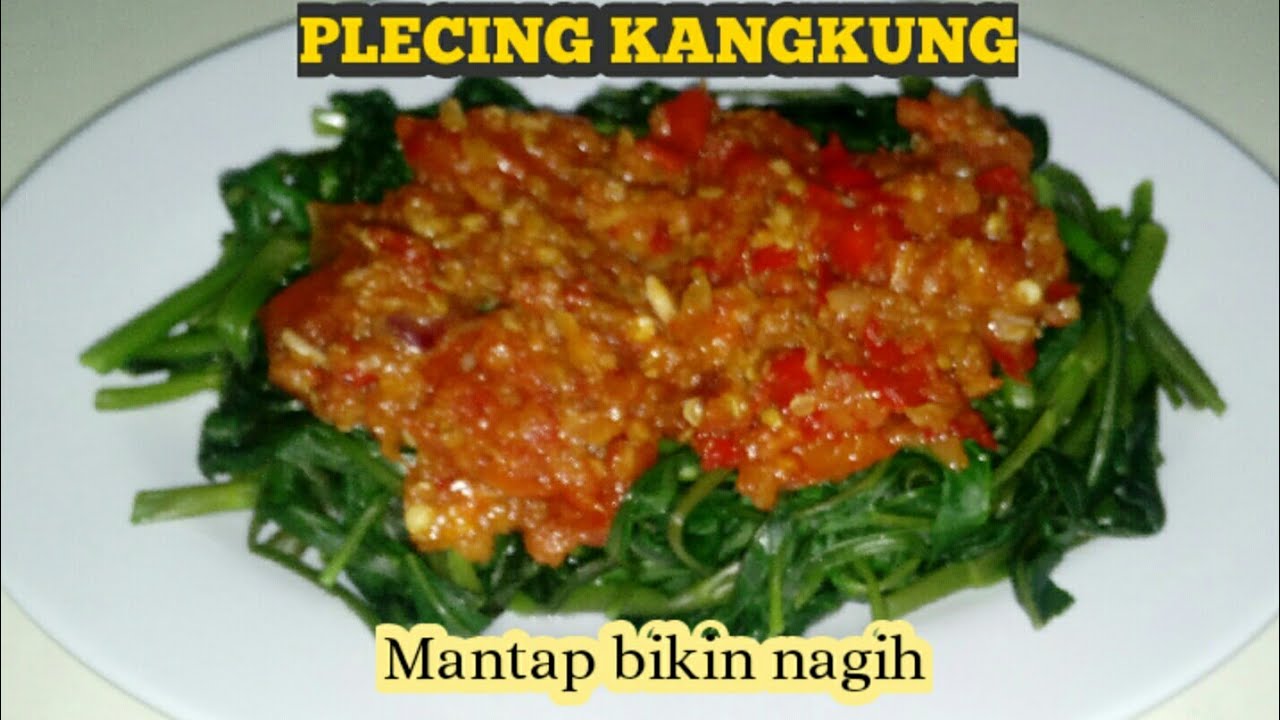 RESEP PLECING KANGKUNG - YouTube