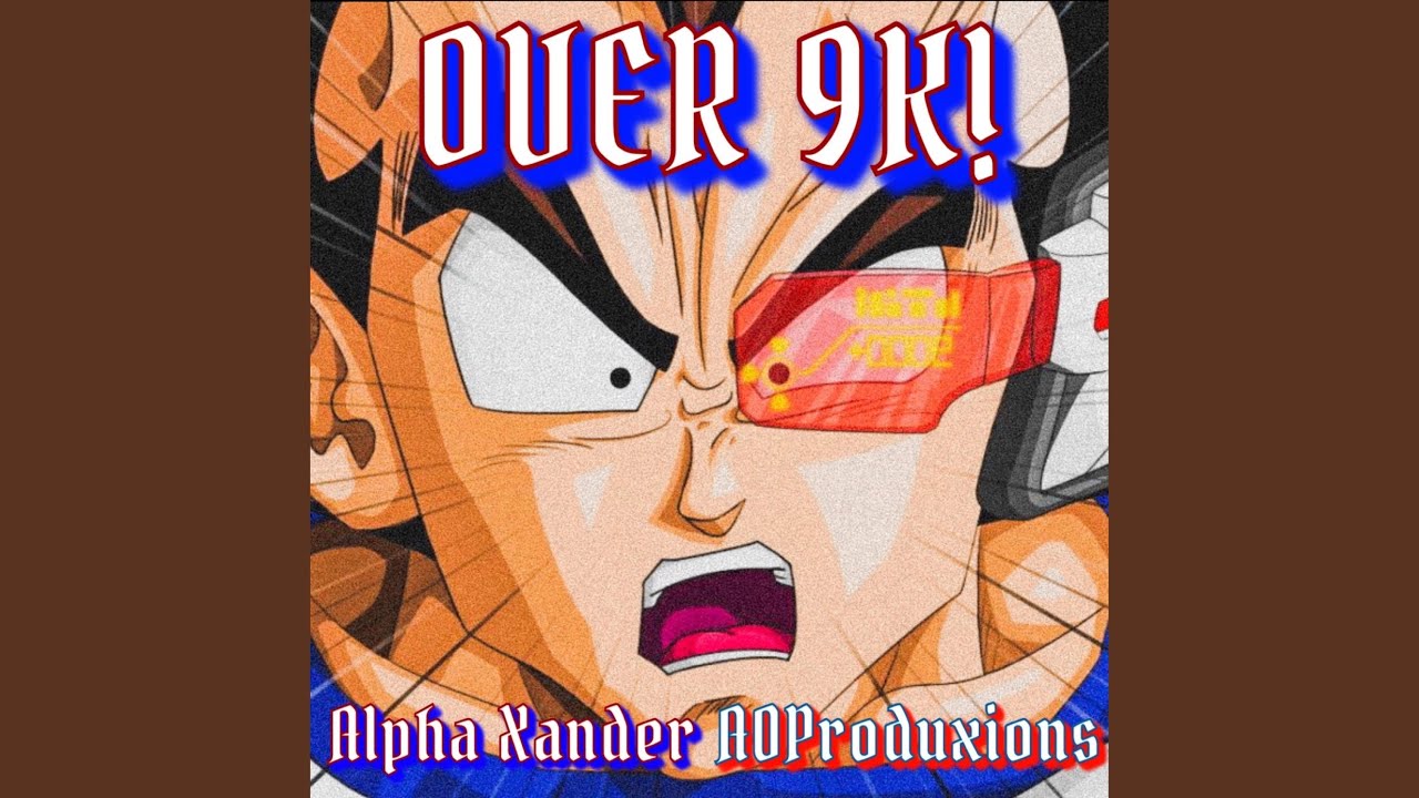 Over 9k! (AOProduxions) (official audio) (Radio Edit) - YouTube