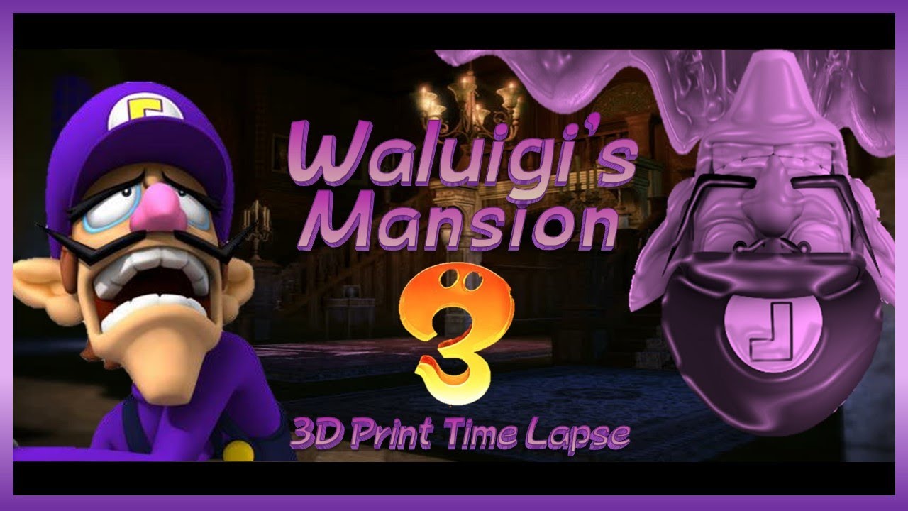 Waluigi's Mansion | Waluigi & WaGooigi 3D Print and Paint Time Lapse ...