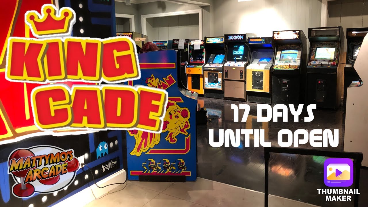 KingCade: 17 Days Until Open. Arcade Repair Frenzy #7 - YouTube