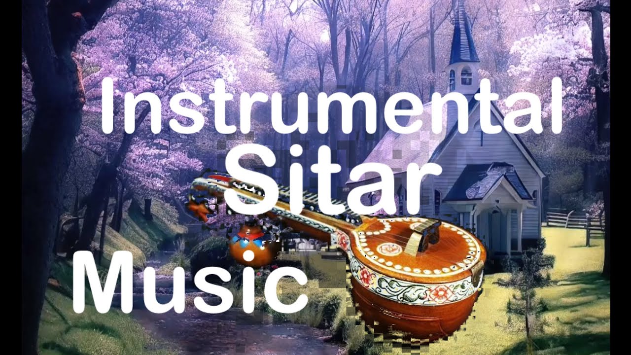 Instrumental sitar music - YouTube