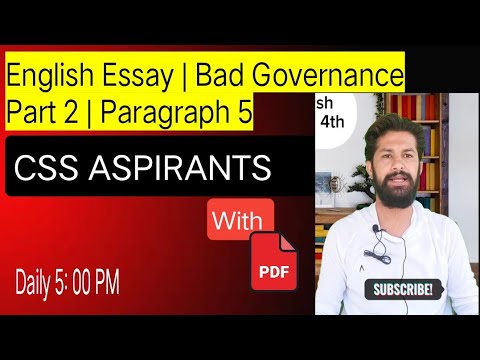English Essay | Bad Governance Part 2 | Paragraph 5 | All Students | CSS EXAMS - YouTube