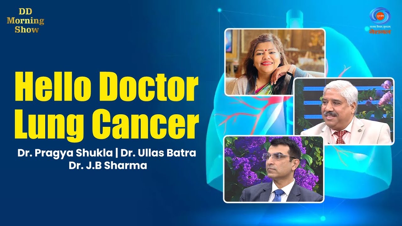DD Morning Show | Hello Doctor | Lung Cancer | Dr. Pragya Shukla | Dr ...