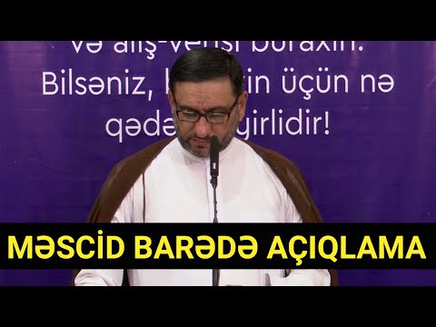 Hacı Şahin açıqladı: Məscid fəaliyyət göstərməyəcək